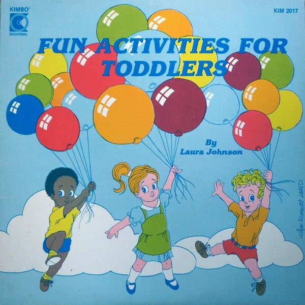 LAURA JOHNSON (3) - Fun Activities For Toddlers 1982 LP Kimbo ...