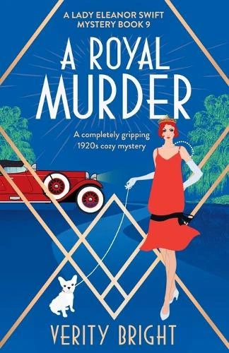 VERITY BRIGHT A Royal Murder (Poche) Lady Eleanor Swift Mystery EUR 14 ...