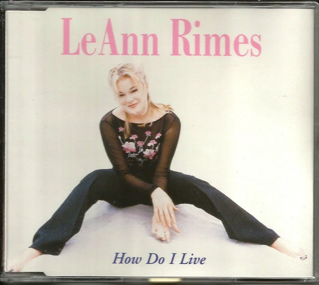 LEANN RIMES HOW Do I live w/ 2 RARE EDIT & CLUB MIXES CD Single 1998 ...