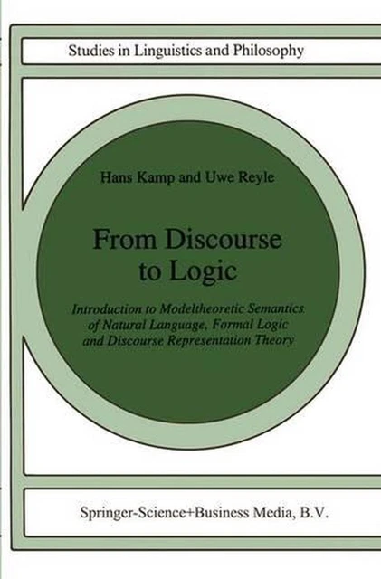 From Discourse To Logic Introduction To Modeltheoretic Semantics Of Natural Lan 60915