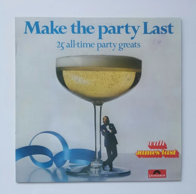 JAMES LAST MAKE THE PARTY LAST 25 ALL-TIME PARTY GREATS Vinyl Record Lp ...