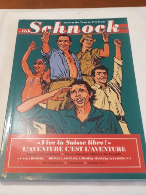 REVUE SCHNOCK 15 L'aventure C'est L'aventure EUR 8,00 - PicClick FR