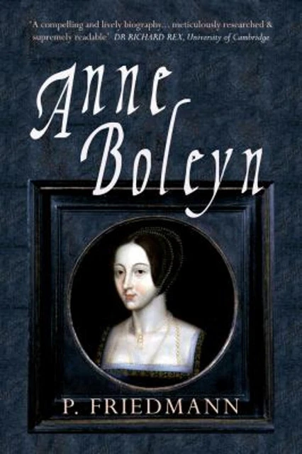 ANNE BOLEYN COUVERTURE Rigide P Wilkinson, Josephine Friedmann EUR 7,33 - PicClick FR