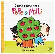 CACHE-CACHE AVEC PEPE & Milli de Kawamura, Yayo | Livre | état ...