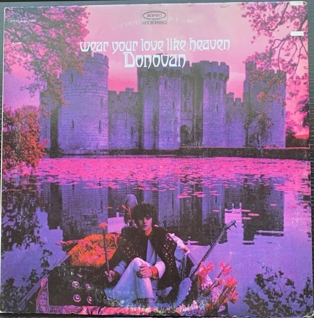 DONOVAN-EPIC BN 26349-WEAR Your Love Like Heaven-Stereo 1967 Psych Rock ...