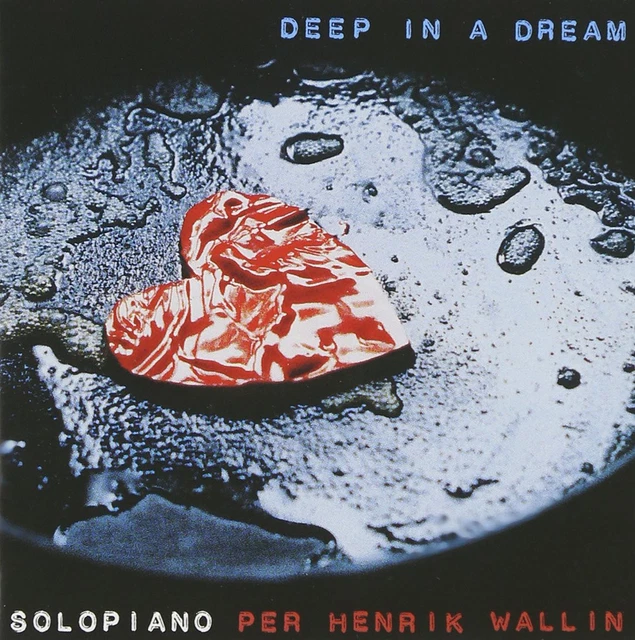PER HENRICK WALLIN Deep in a Dream (CD) EUR 12,79 - PicClick FR