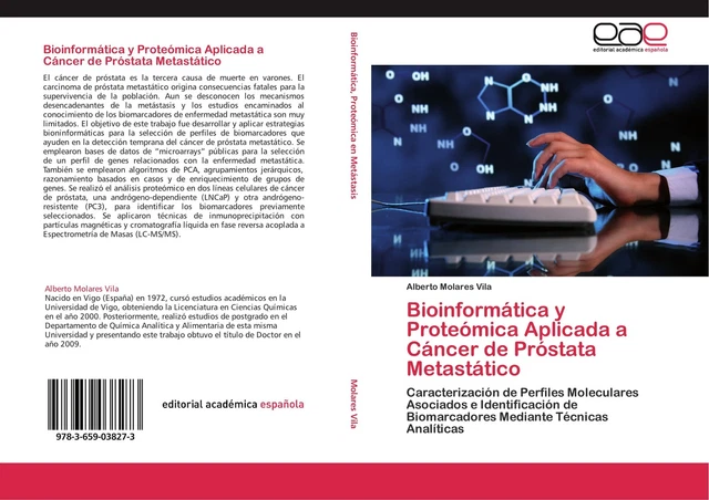 BIOINFORMÁTICA Y PROTEÓMICA Aplicada a Cáncer de Próstata Metastático Alberto Mo EUR 79,00 ...