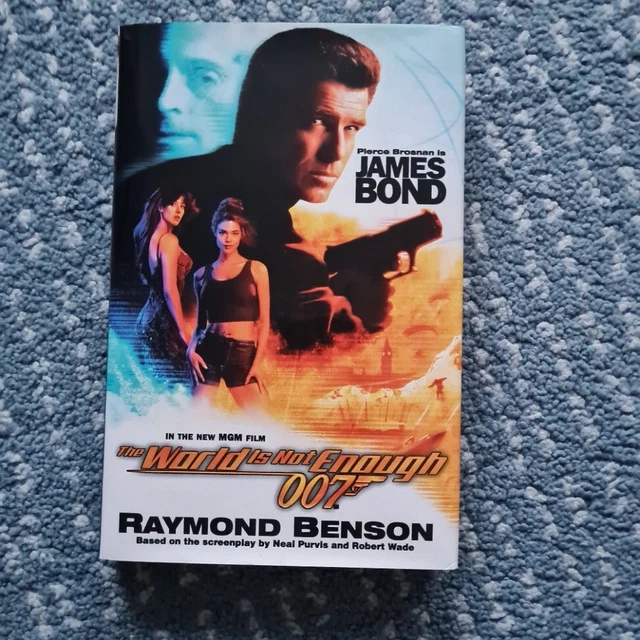 RAYMOND BENSON JAMES Bond The World is Not Enough Signed 1st/1st H/B ...