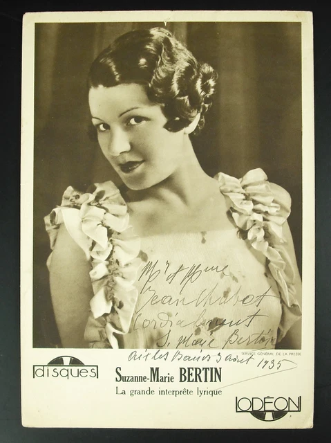 AUTOGRAPHE CANTATRICE SUZANNE-MARIE Bertin à Marie Bertin AIx Les Bains ...