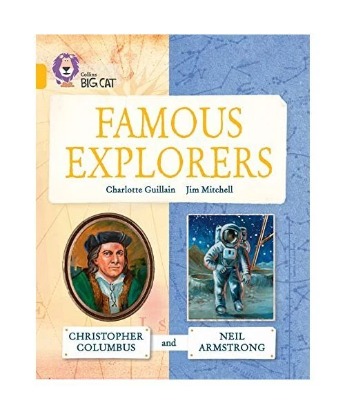 FAMOUS EXPLORERS: CHRISTOPHER Columbus and Neil Armstrong: Band 09/Gold ...