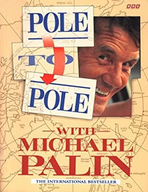 PÔLE POUR PÔLE Livre de Poche Michael Palin- Texte Intégral EUR 6,12 ...