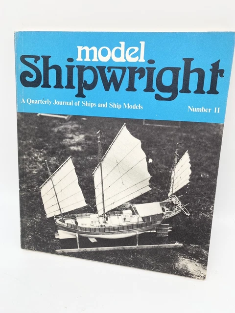 MODEL SHIPWRIGHT (MARCH 1975, Number 11) By Model Shipwright $25.00 ...