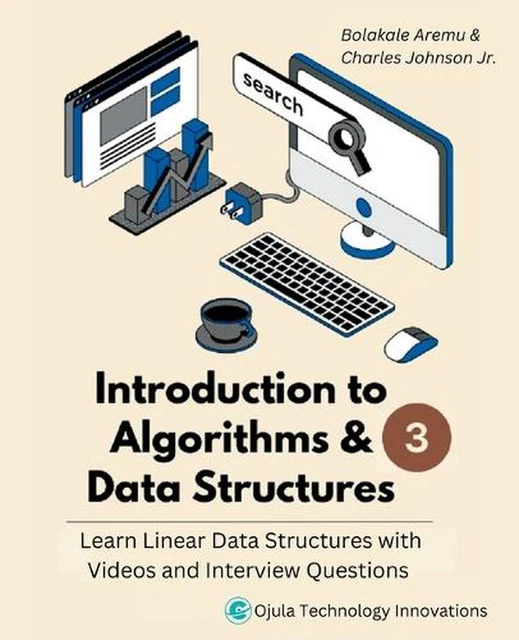 INTRODUCTION TO ALGORITHMS & Data Structures 3: Learn Linear Data ...