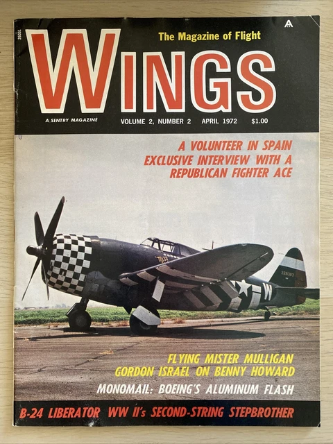 WINGS THE MAGAZINE Of Flight Vol 2 No 2 April 1972 Fighter Ace Aircraft ...