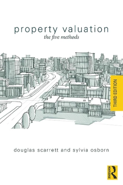 PROPERTY VALUATION: THE Five Methods by Douglas Scarrett (English ...