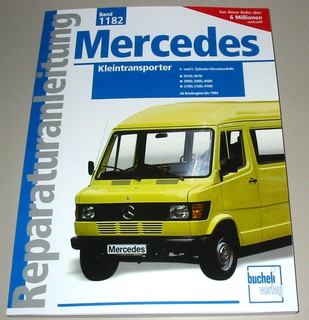 REPARATURANLEITUNG MERCEDES TRANSPORTER T 1 Diesel 207 307 208 308 408 ...