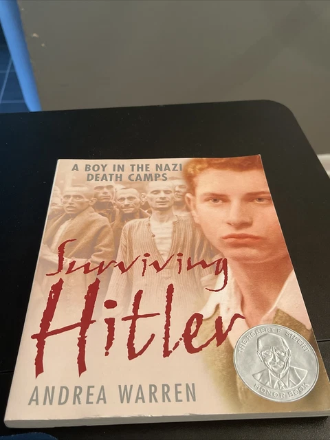SURVIVING HITLER : A Boy in the Nazi Death Camps by Andrea Warren (2002 ...