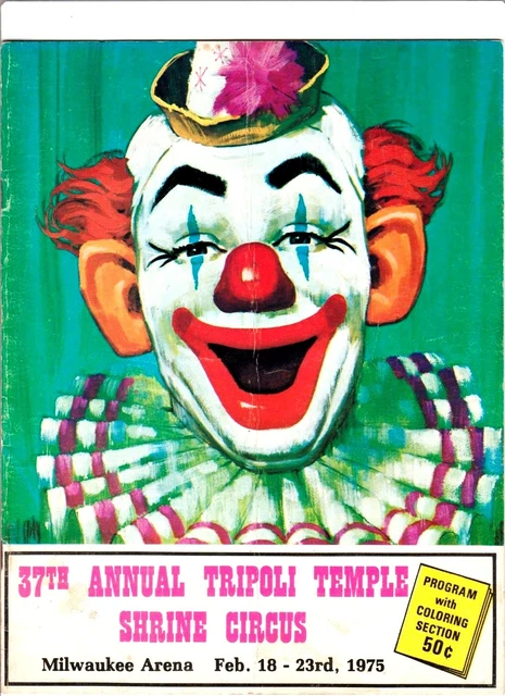 TRIPOLI SHRINE CIRCUS Program 1975 CLOWNS w/Coloring Section MILWAUKEE ...
