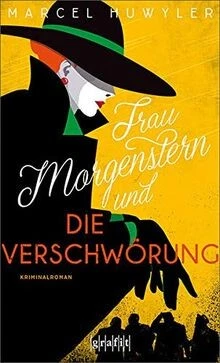 FRAU MORGENSTERN UND die Verschwörung: Kriminalroman de Hu... | Livre ...