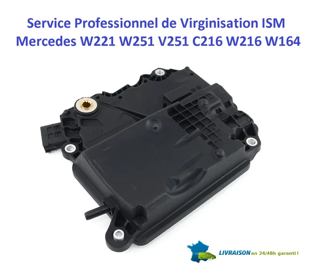 SERVICE PRO VIRGINISATION ISM Mercedes W221 W212 W251 V251 C216 W216 ...