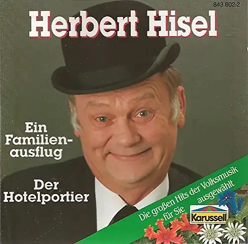 HERBERT HISEL - Ein Familienausflug / Der Hotelportier EUR 4,61 ...