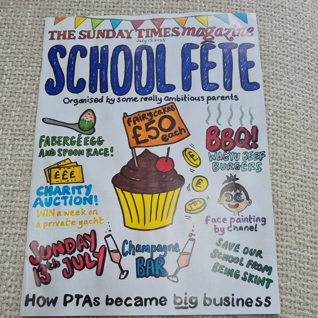 SUNDAY TIMES MAGAZINE July 13 2025 How School Fete's Became Big ...
