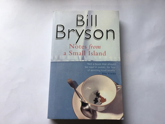 BILL BRYSON - Notes From A Small Island (Paperback) £1.99 - PicClick UK