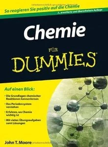 CHEMIE FÜR DUMMIES (Fur Dummies) de Moore, John T. | Livre | état très ...