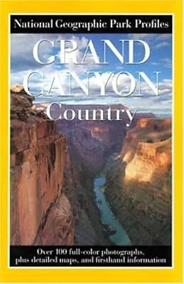 GRAND CANYON (NATIONAL Geographic park profile:), National Geographic ...