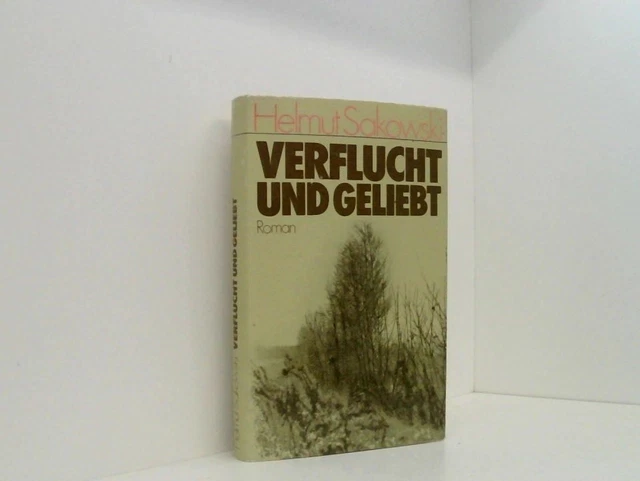 VERFLUCHT UND GELIEBT Sakowski, Helmut: 661076713 EUR 7,49 - PicClick DE