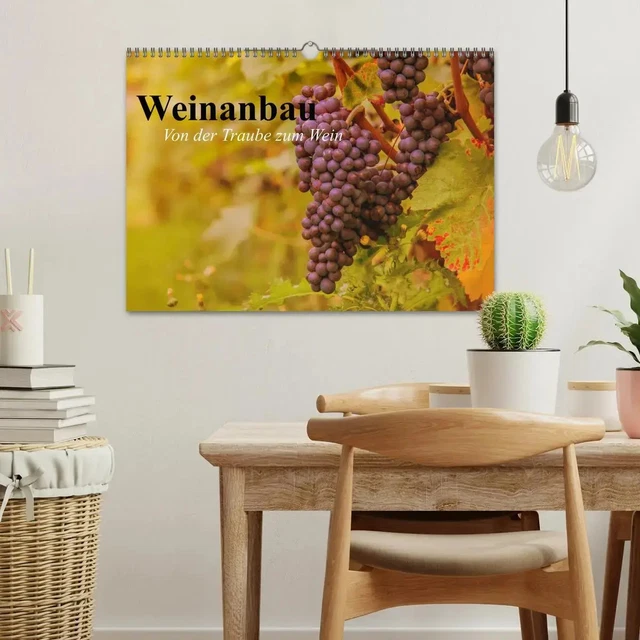 WEINANBAU. VON DER Traube zum Wein (Wandkalender 2026 DIN A3 quer ...