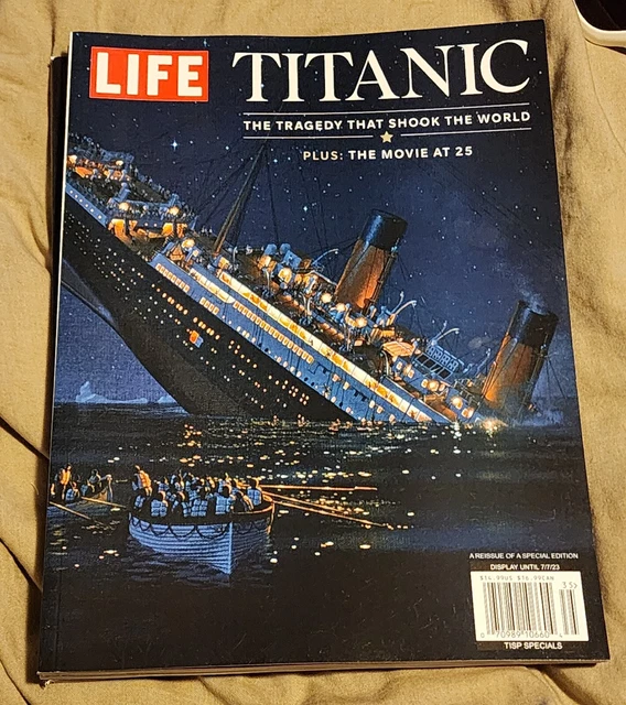 TITANIC THE TRAGEDY That Shook The World Special Edition Life Magazine ...