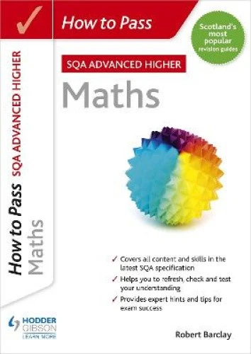 HOW TO PASS Advanced Higher Maths by Robert Barclay [Paperback] £25.15 ...