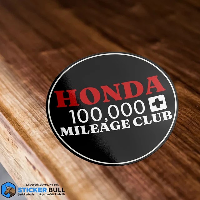 HONDA STICKER, HIGH Mileage Club Sticker, 100K High Mileage Sticker, $3 ...