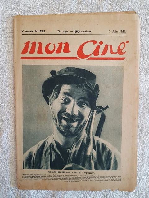 MON CINE N°225 10/6/26 Nicolas Koline Raquel Meller Bull Montana Norma ...