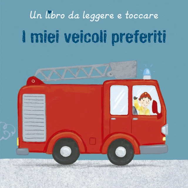 LIBRI SHARON HARMER - I Miei Veicoli Preferiti. Ediz. A Colori EUR 9,95 ...