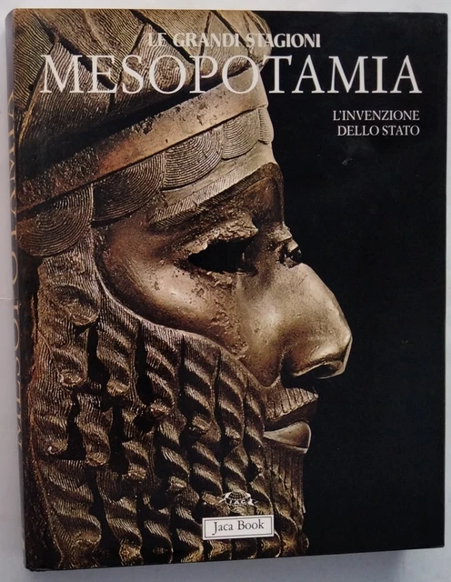 J.D. FOREST, MESOPOTAMIA, l'invenzione dello Stato, Jaca Book, 1996 EUR ...