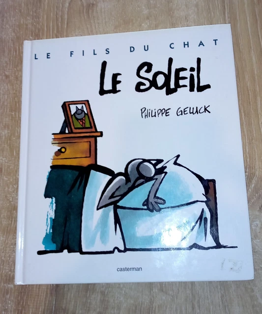 BANDE DESSINÉE LE fils du chat Le soleil Philippe Geluck Casterman EUR ...