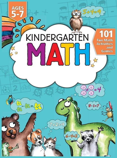 KINDERGARTEN MATH WORKBOOK: 101 Fun Math Activities and Games ...