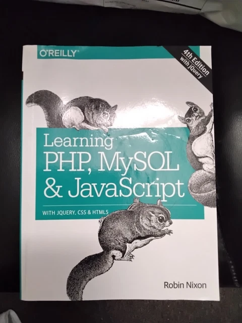LEARNING PHP, MYSQL and JavaScript : With JQuery, CSS and HTML5 by ...