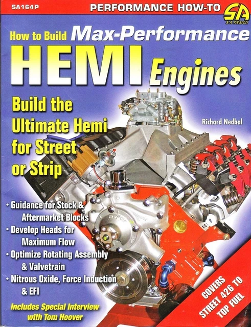 HOW TO BUILD Max-Performance Hemi Engines 301ci 331ci 354ci Manual ...