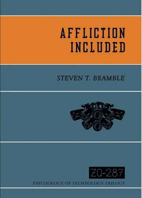 AFFLICTION INCLUDED: (AUTHOR'S Cut) by Steven T. Bramble (English ...