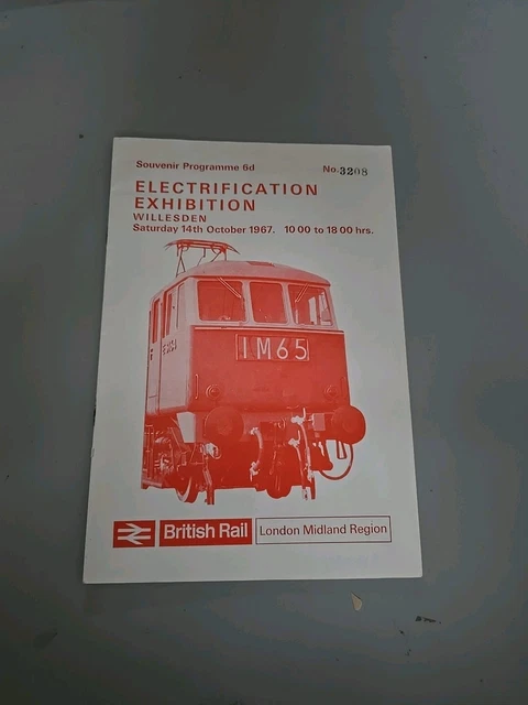BRITISH RAIL LMR Willesden Electrification Exhibition Souvenir ...