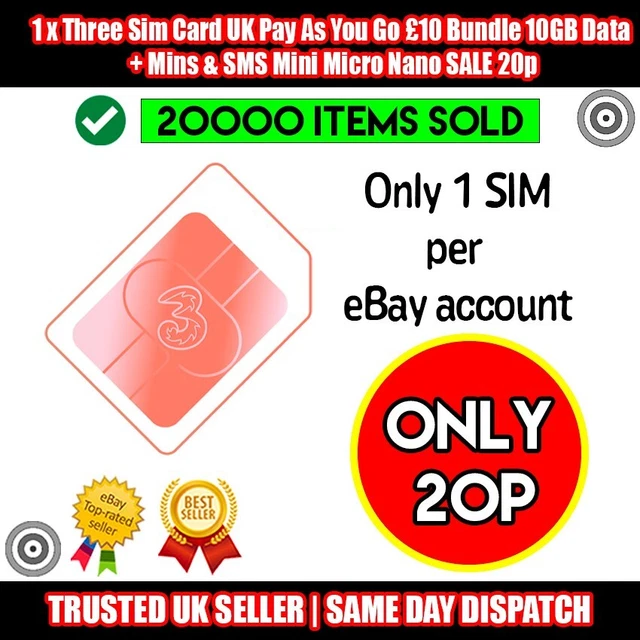 1 X THREE Sim Card UK Pay As You Go £10 Bundle 10GB Data + Mins & SMS ...