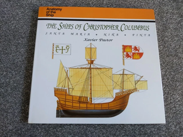 ANATOMY OF THE Ship Christopher Columbus Santa Maria Nina Pinta Xavier ...