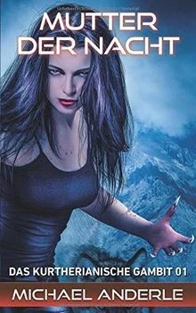 MUTTER DER NACHT (Das Kurtherianische Gambit, Band 1)... | Livre | état très bon EUR 11,00 ...