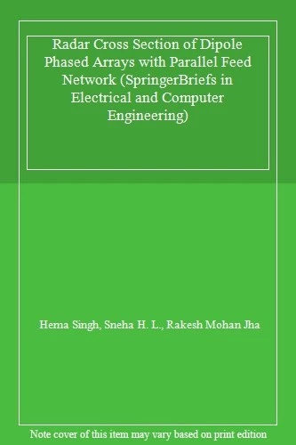 RADAR CROSS SECTION of Dipole Phased Arrays wit, Singh, L., Jha*- EUR ...
