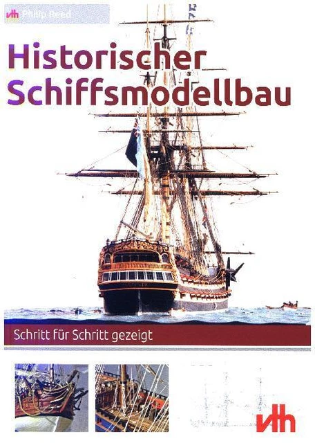 HISTORISCHER SCHIFFSMODELLBAU VON Philip Reed EUR 29,90 - PicClick DE