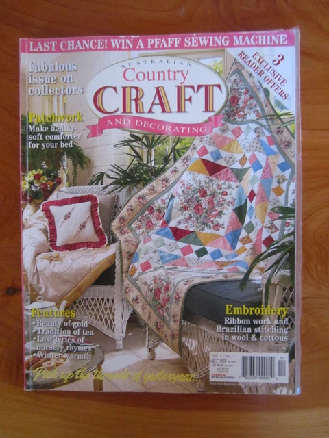 MAGAZINE AUSTRALIAN COUNTRY Craft & Decorating Vol. 17 No. 7 Great ...
