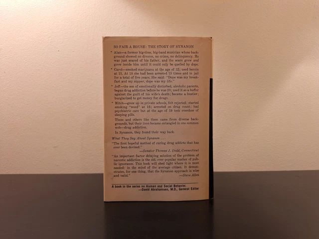 SO FAIR A House: The Story Of Synanon By Daniel Casriel, M.D. 1963 £29. ...